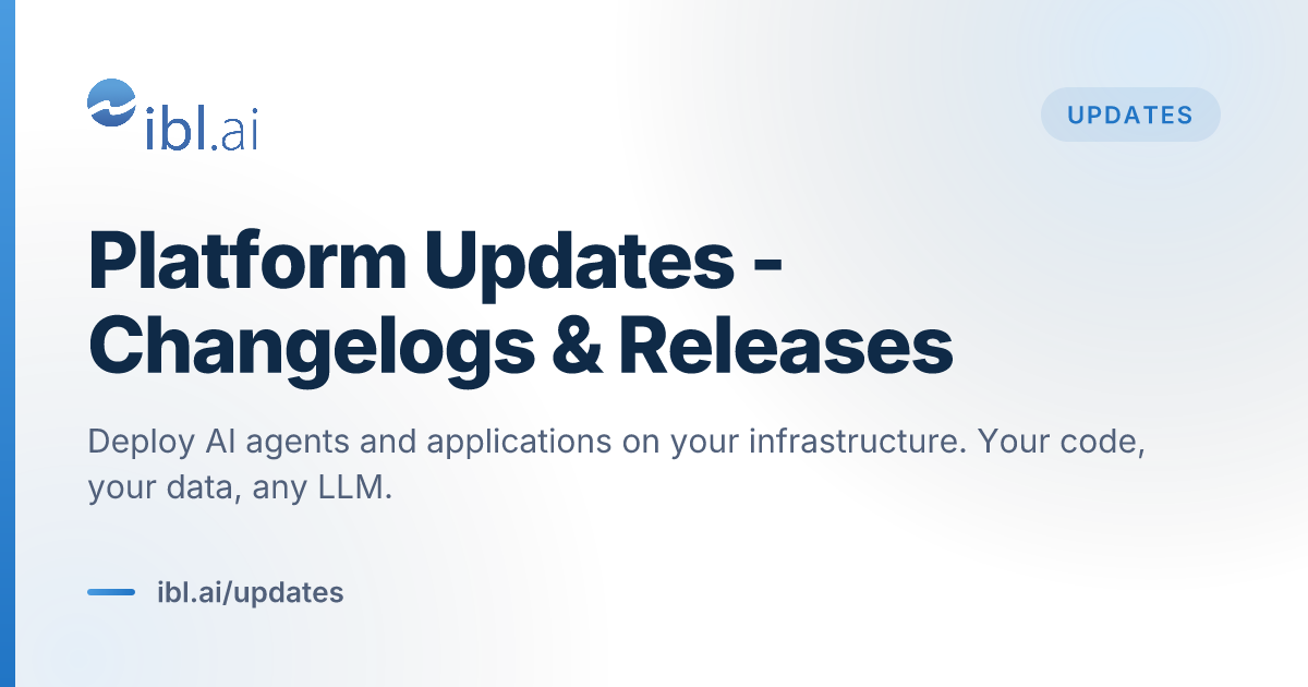 Platform Updates - Changelogs & Releases | ibl.ai